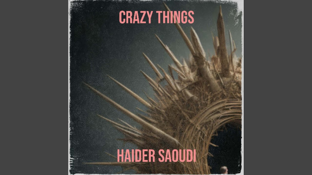 Crazy Things - YouTube