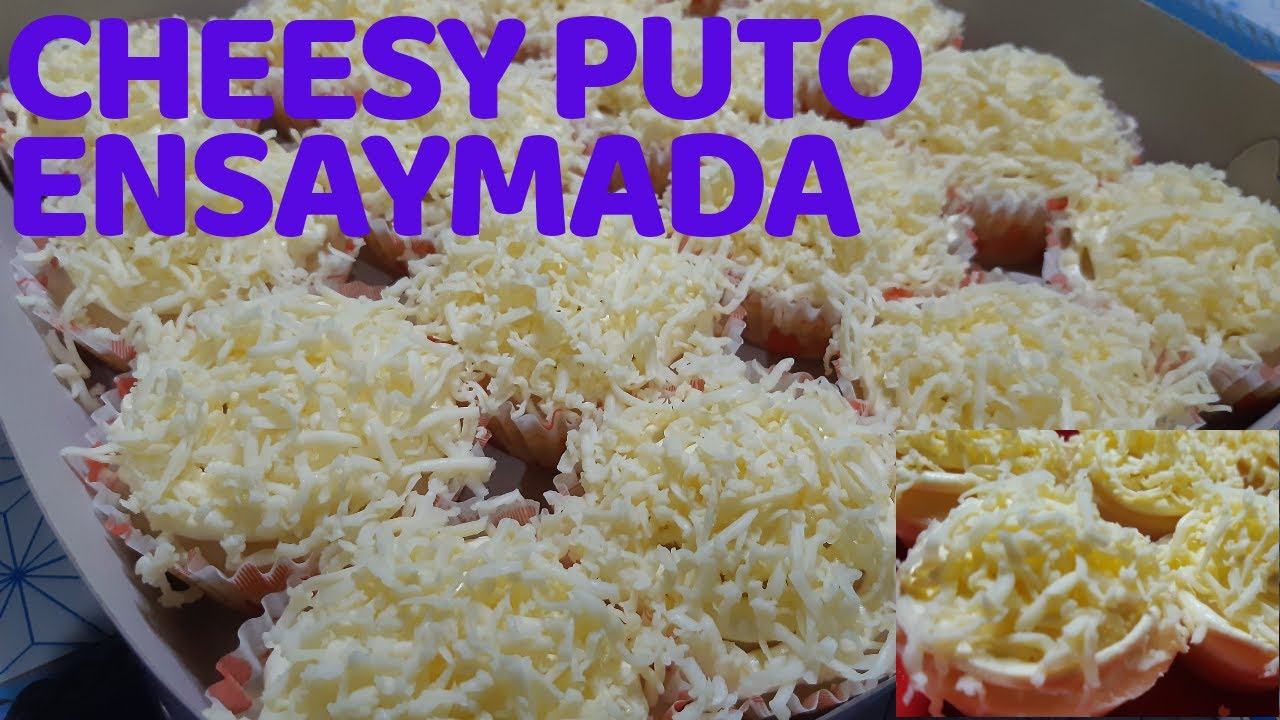 CHEESY PUTO ENSAYMADA | Kahit Beginner ay Kayang-kaya | Easy Recipe ...