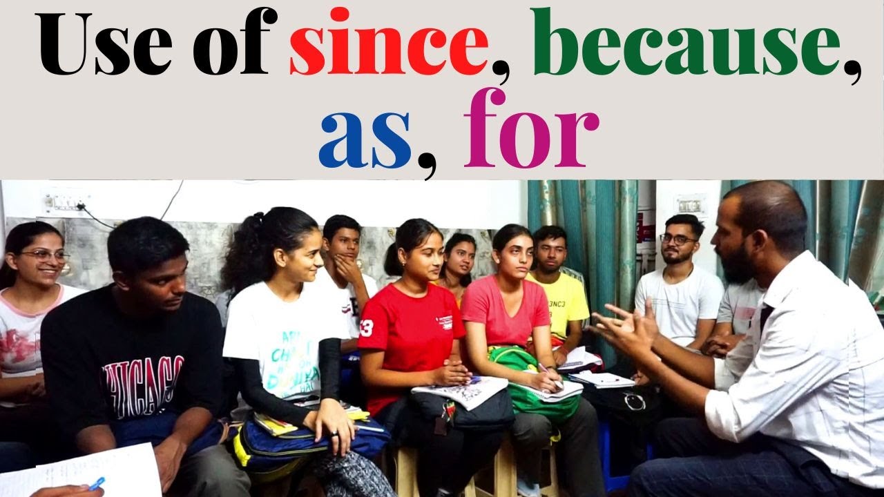 Using AS, SINCE, BECAUSE and FOR correctly in English sentences - YouTube