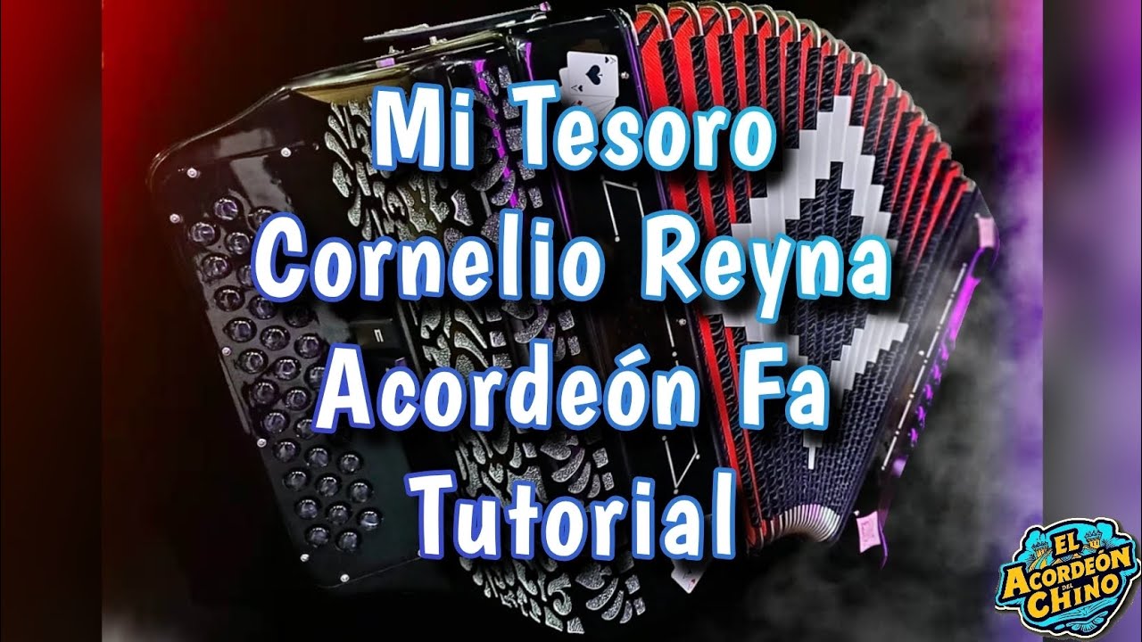 Mi Tesoro - Cornelio Reyna, Acordeón Fa tutorial - YouTube