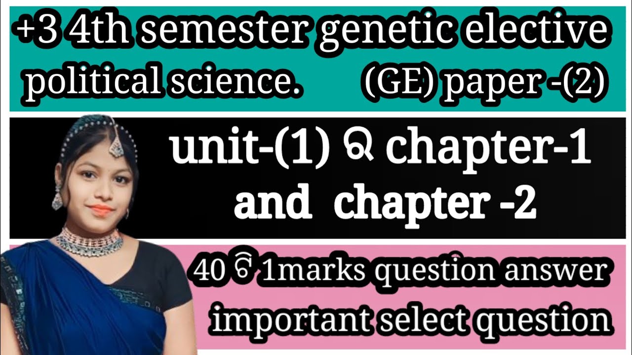 +3 4th semester//genetic elective political science/GE paper -2//unit-1 ...