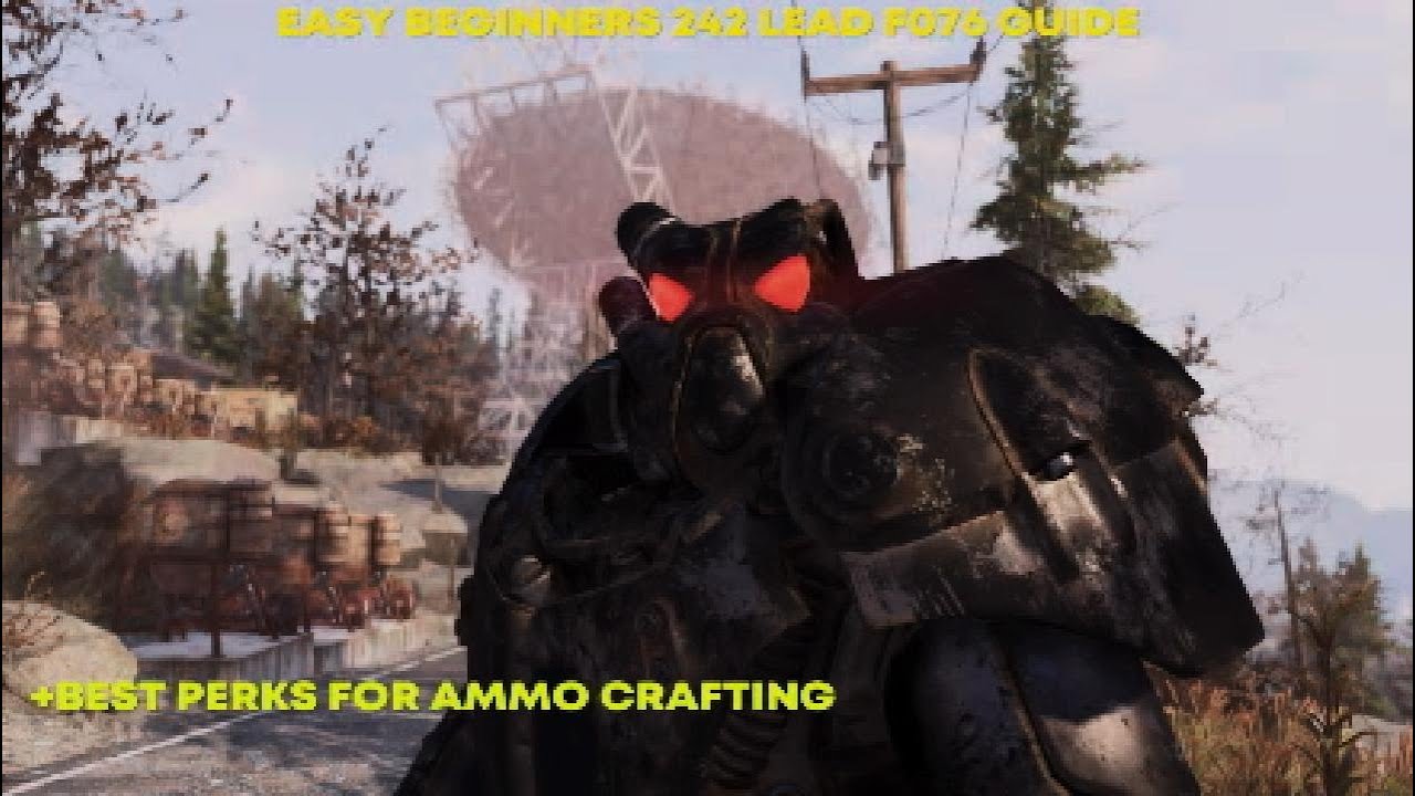 F076 lead locations for beginners and perks to increase Ammo crafting ...