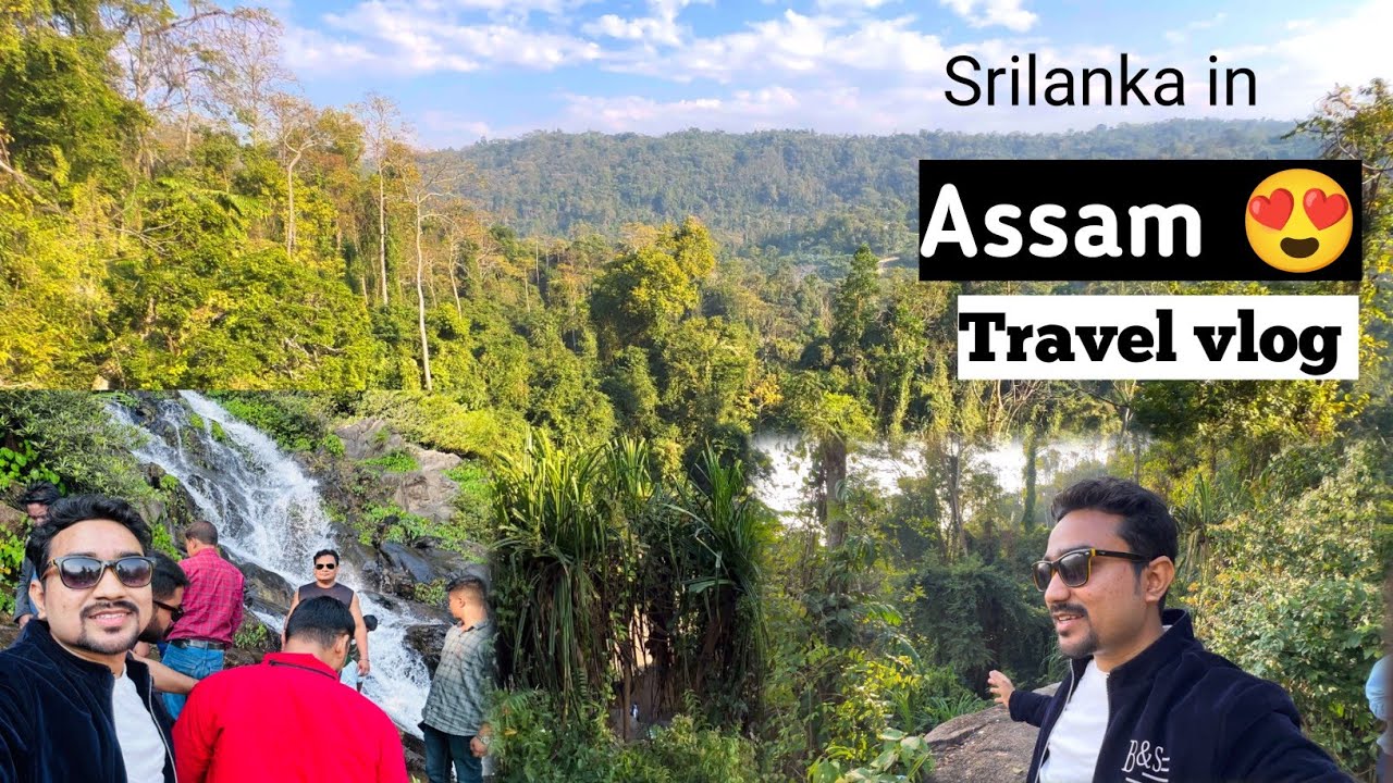 Explore Assam Ki Karbianglong | Langvoku Waterfall | Sri Lanka In Assam ...
