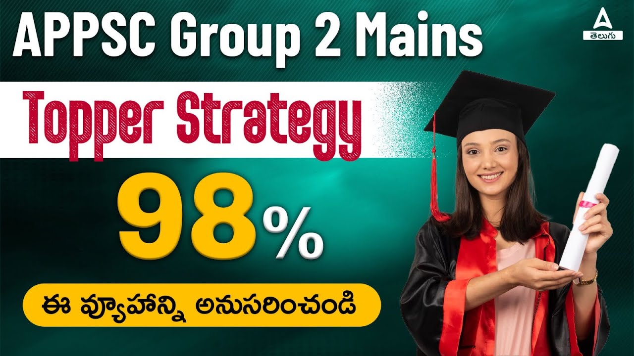 APPSC Group 2 | APPSC Group 2 Mains Topper Strategy | 98% Toppers ...