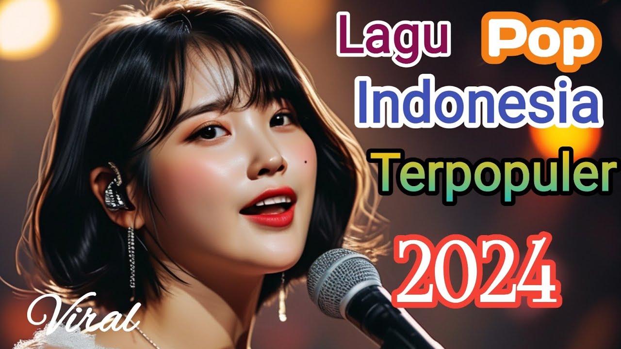 Kumpulan Lagu Pop Indonesia Yang Populer dan Hits 2024 #2 - YouTube