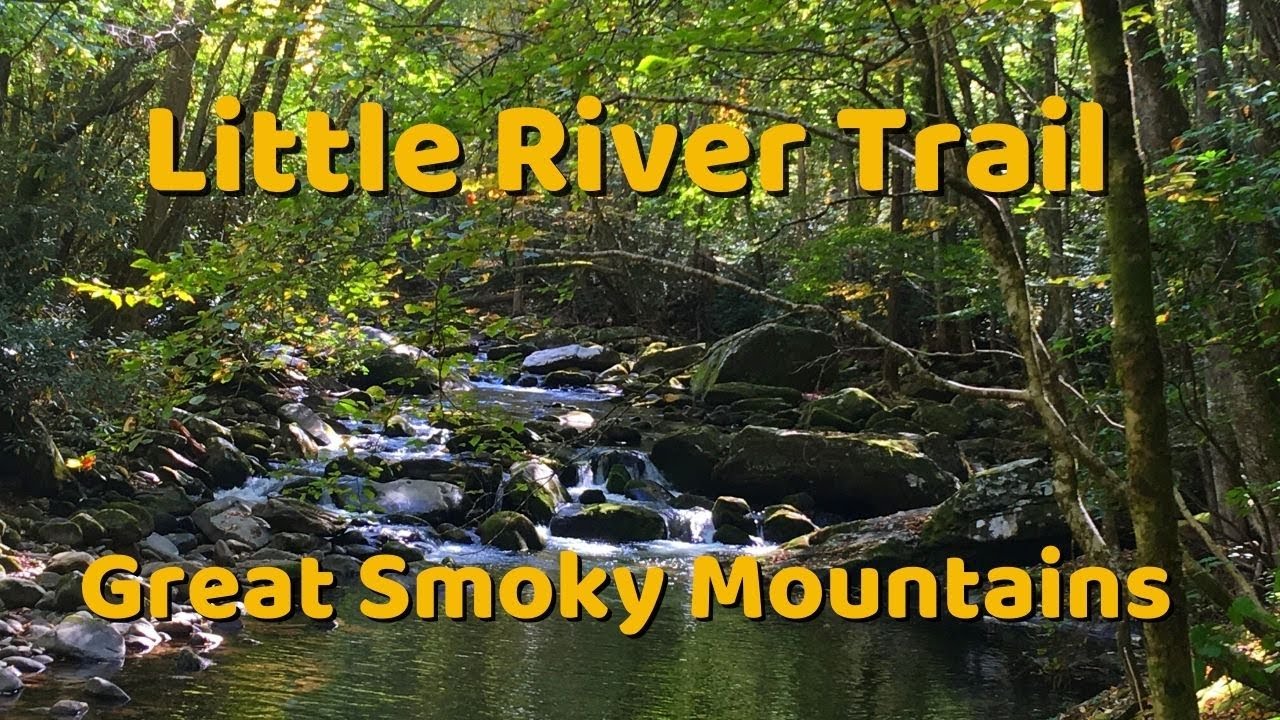 Great Smoky Mountains National Park - Little River Trail - Park Travel ...