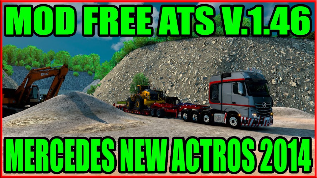 ATS 1.46|| DOWNLOAD TRUCK MOD FREE MERCEDES NEW ACTROS 2014|| - YouTube