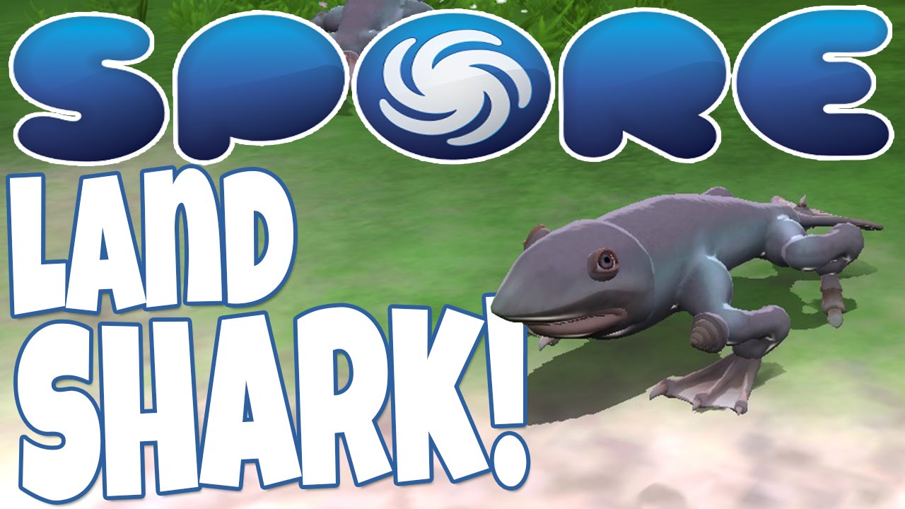 Spore Gameplay - LAND SHARK ATTACK! - Meeting Bruce - Let's Play Spore ...