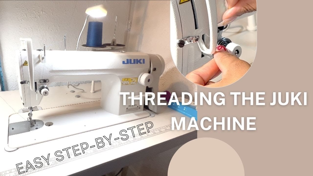 Threading the Juki Machine | Great for Beginners! - YouTube