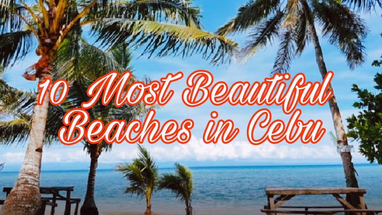 10 Most Beautiful Beaches in Cebu - YouTube