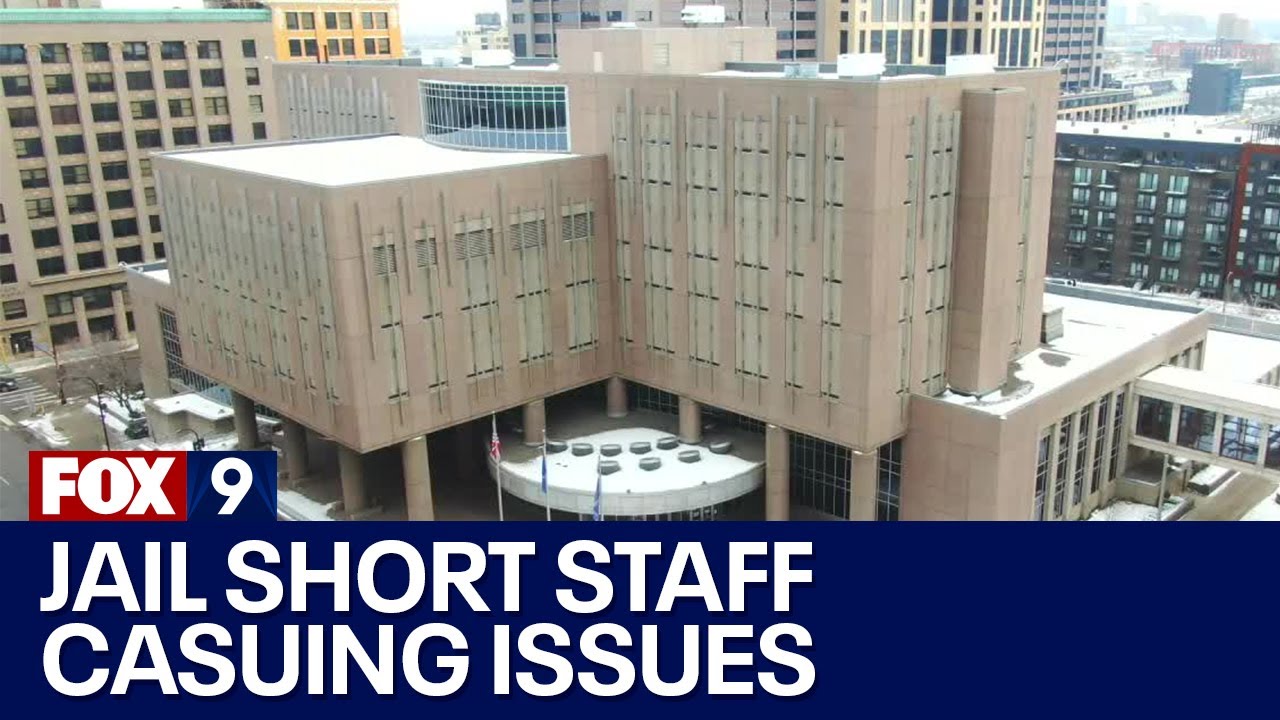 Hennepin County Jail short staffing causing issues - YouTube