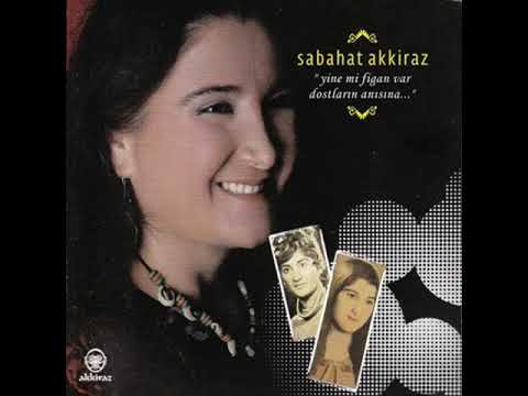 Sabahat Akkiraz - Gönül Ne Beklersin