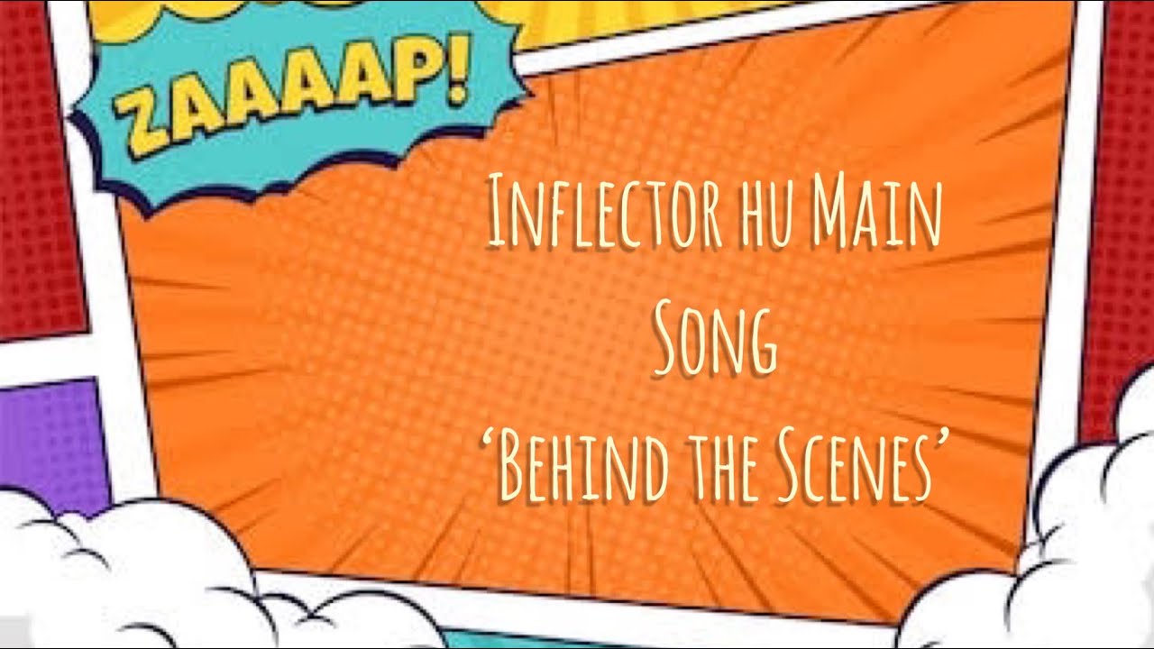 Inflector hu Main song by superhero inflector : BTS shoot tips and ...