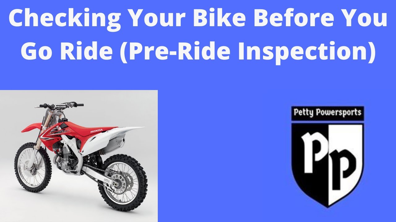 Pre Ride Inspections!!! Very Important - YouTube