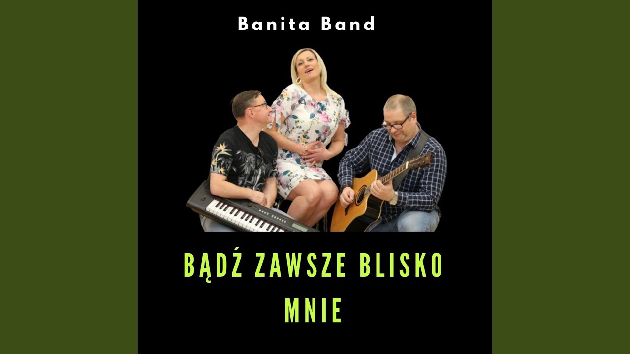 Bądź zawsze blisko mnie - YouTube