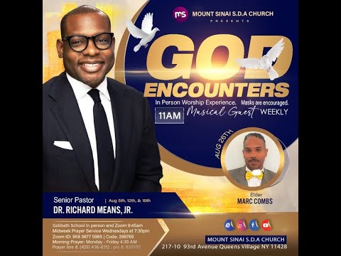 August 26th, 2023- Sabbath Worship Experience Ft. Elder Marc Combs ...