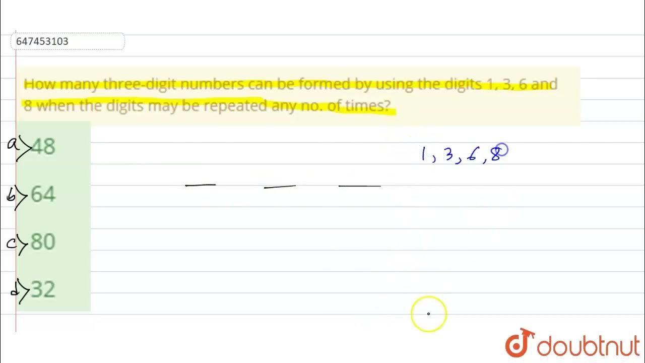 how-many-three-digit-numbers-can-be-formed-by-using-the-digits-1-3-6