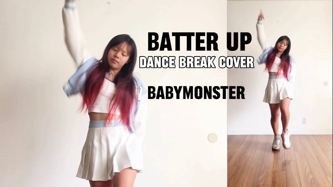 BABYMONSTER ‘BATTER UP’ MV Dance Break Cover #BATTER_UP - YouTube