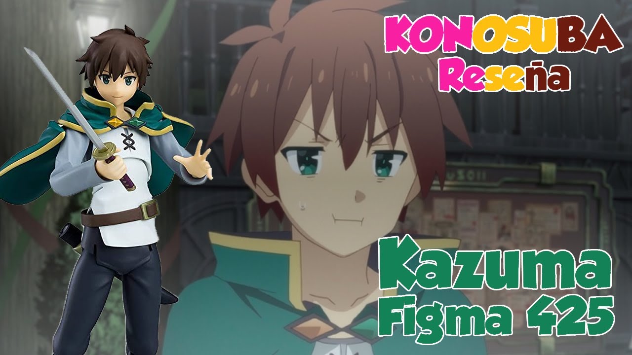 [Reseña] Figma 425 - Kazuma #Figma #Konosuba - YouTube