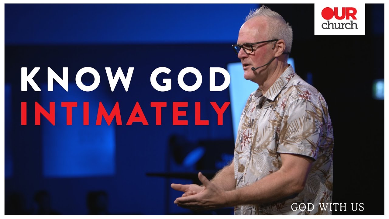 How to Get to Know God Intimately - YouTube