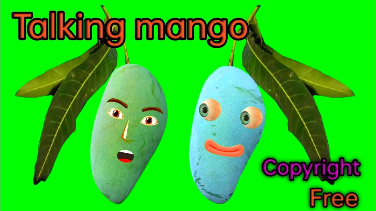 Talking mango | green screen video | Mango | Copyright free | Talking ...