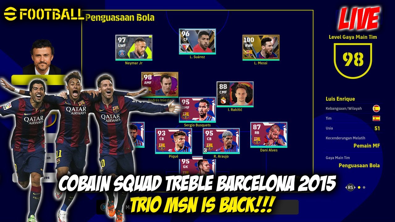 🔴[LIVE] PUSH DIVISI PAKE SQUAD TREBLE BARCELONA 2015 DAN TRIO MSN ...