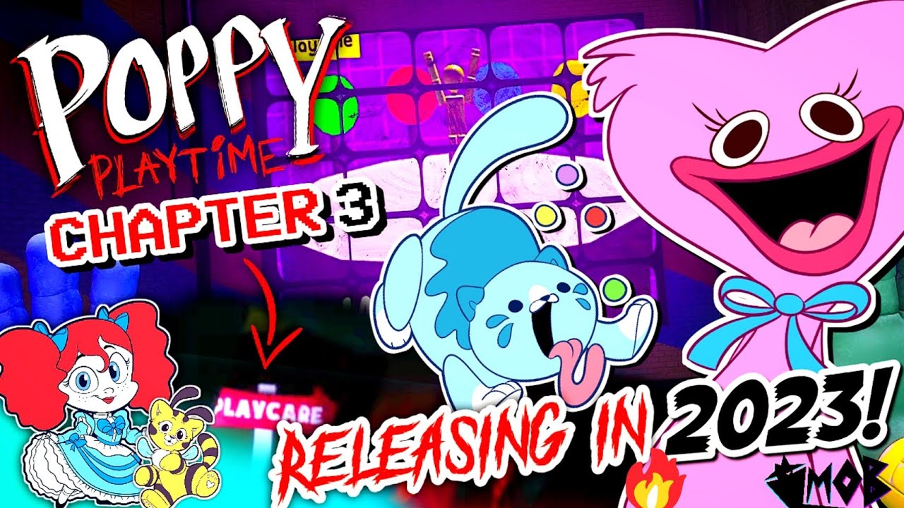Poppy Playtime CHAPTER 3 RELEASING in 2023! | Poppy Playtime Chapter 3 ...