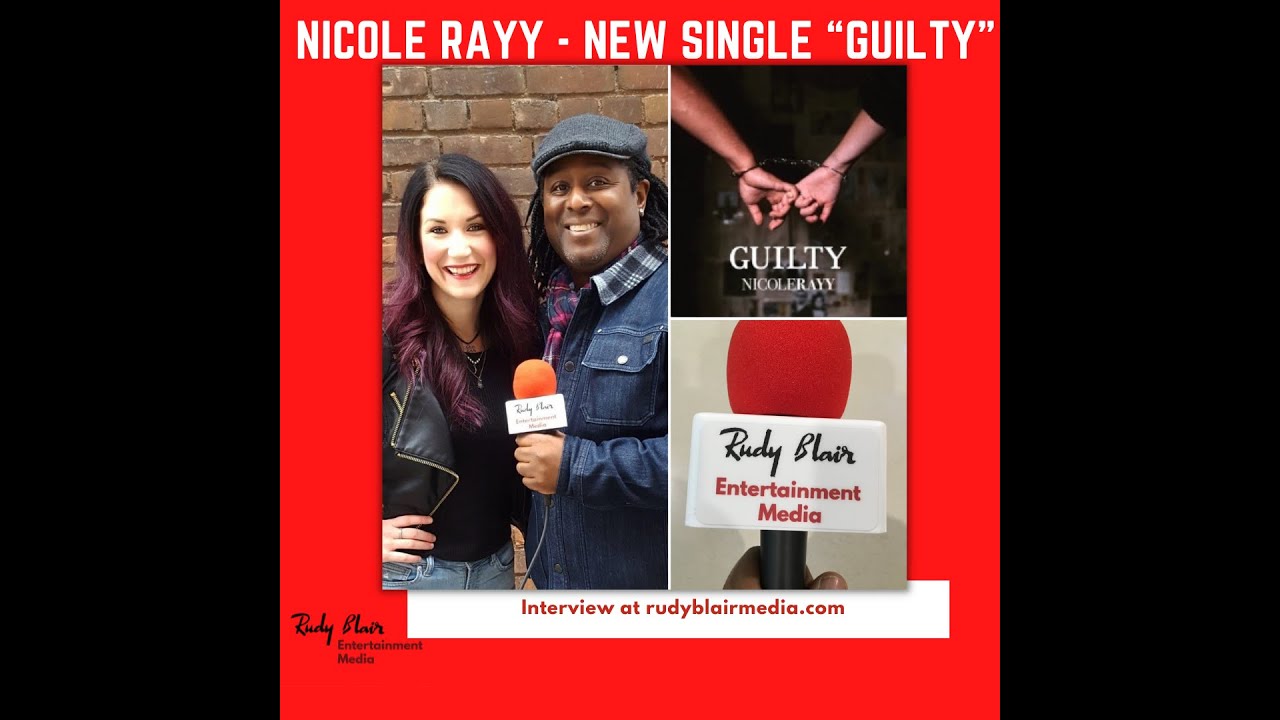 Intv w Five Time CMA Ontario Nominee Nicole Rayy On New Single “Guilty ...