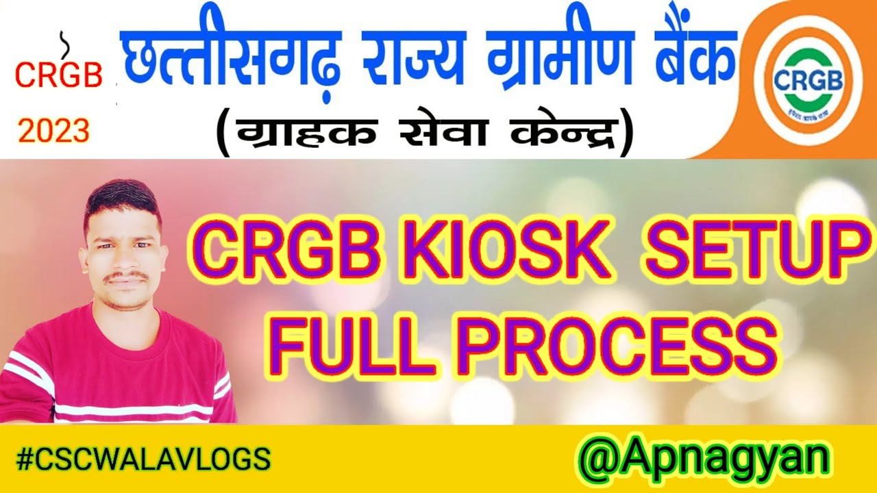 CRGB KIOSK NEW SETUP FULL process#cscwalavlogs #apnagyan - YouTube