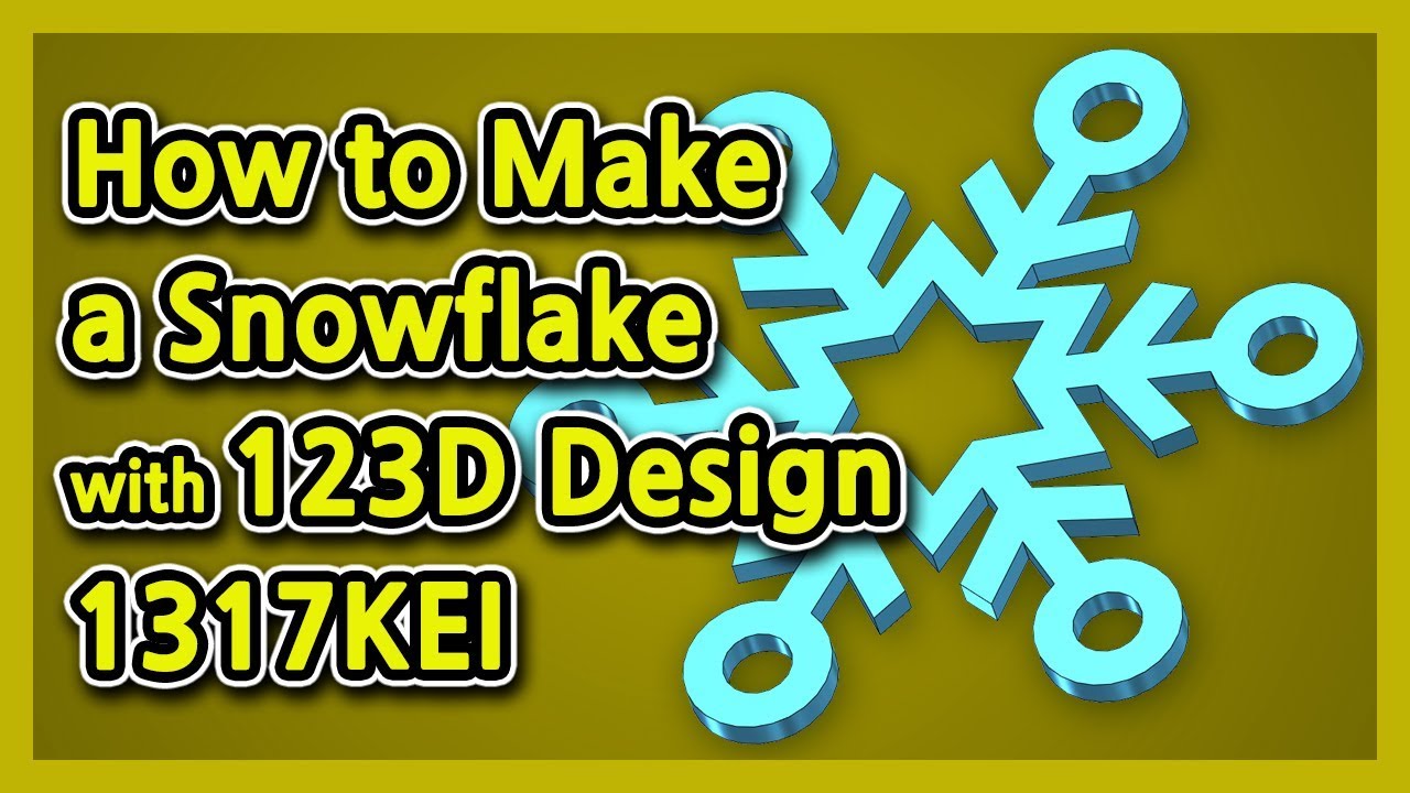 How to Make a Snowflake : Autodesk 123D Design - YouTube