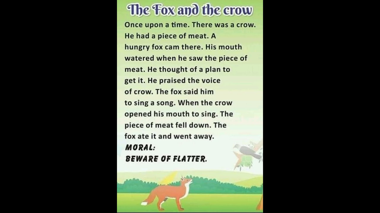 The fox and the crow/beware of flatter/short stories /paragraph/ poems ...