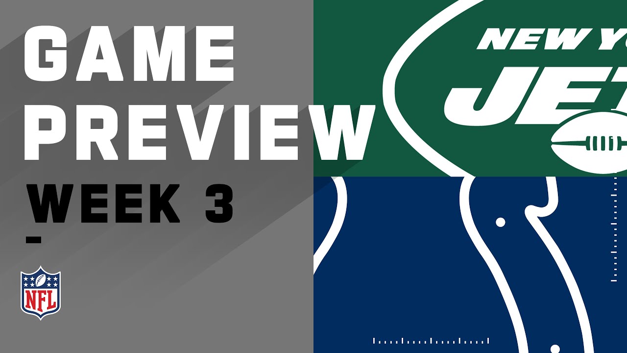 New York Jets vs. Indianapolis Colts | Week 3 NFL Game Preview - YouTube