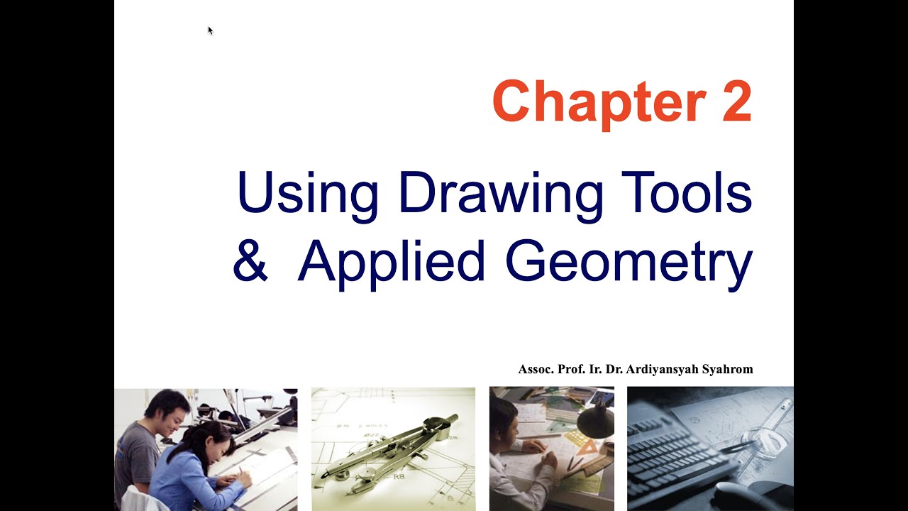 Chapter 2: Using Drawing Tools & Applied Geometry - YouTube