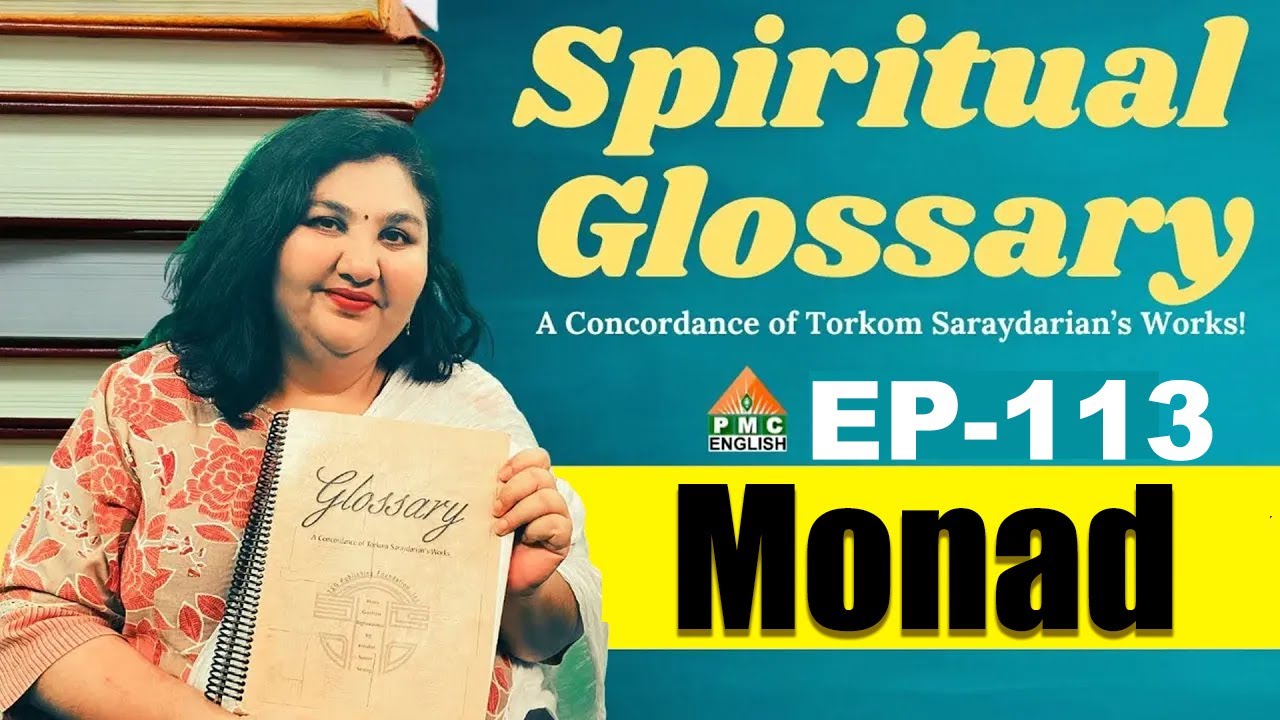 What is Monad? | Spiritual Glossary Ep-113 #parinithapatri #pmcenglish ...