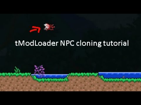 tModLoader NPC creating / cloning Tutorial - YouTube