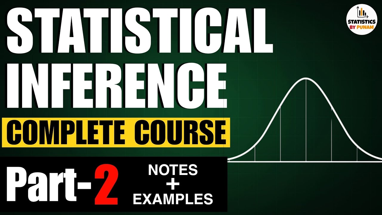 PART-2 | Statistical Inference in ONE SHOT Video | Examples | GATE STATISTICS | Statistics by ...