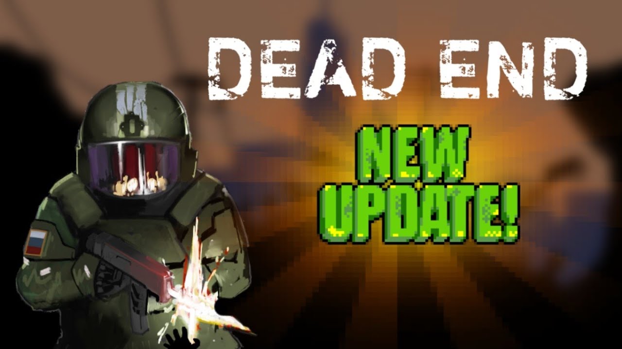 DEAD END | NEW UPDATE!! | RESUMEN - YouTube