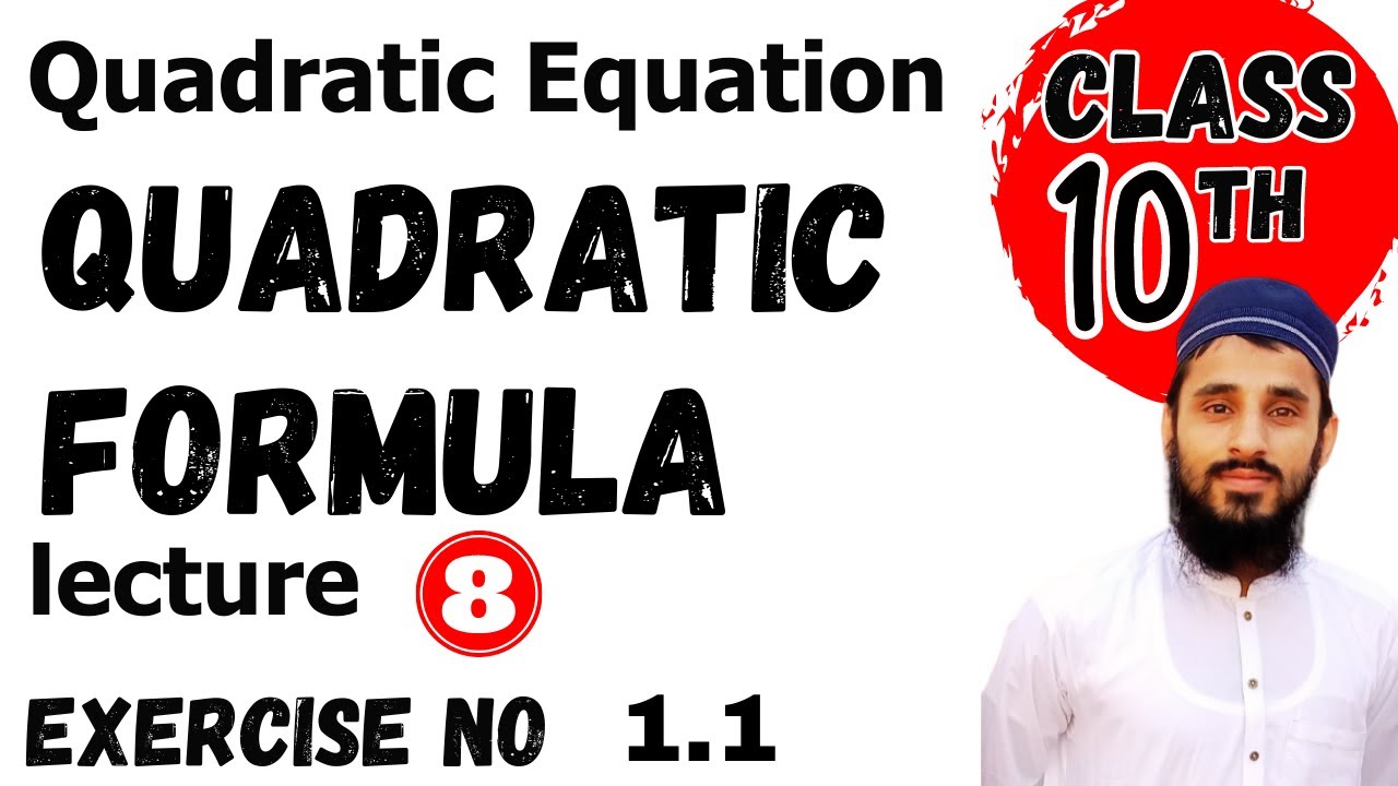 Solving Quadratic Equations Using The Quadratic Formula Class 10 Maths solving-quadratic-equations-using-the-quadratic-formula-class-10-maths