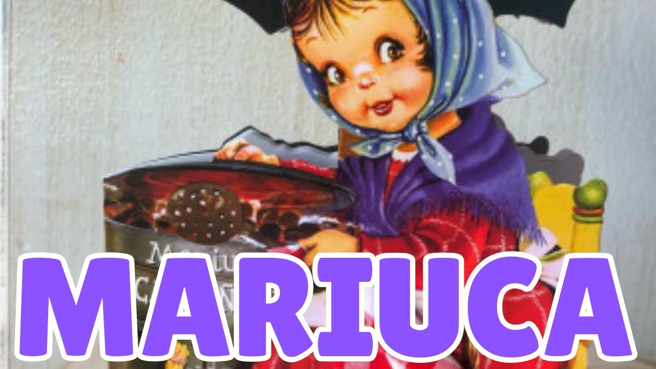 CUENTOS PARA NIÑOS - Mariuca la Castañera - YouTube
