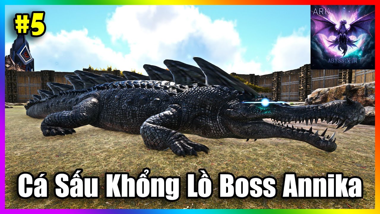 ARK: Abyss Promax #5 - Thu Phục Cá Sấu Khổng Lồ Annika, Vừa Bắt Xong ...
