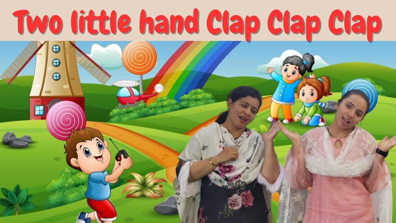 Two little hands go clap clap nursery rhymes for kids #subscribe # ...