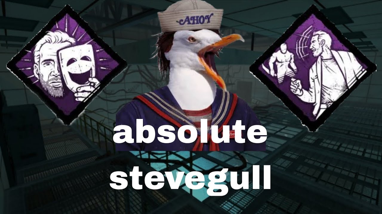 DbD / RIP Stevegull - YouTube