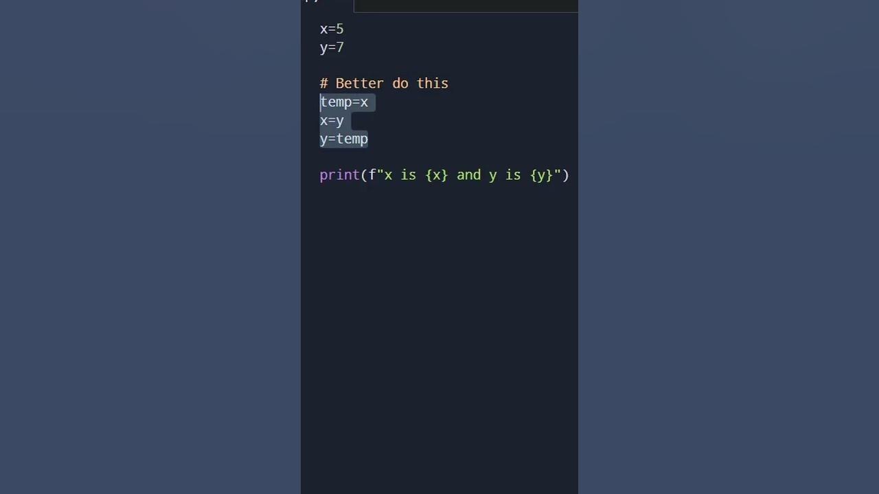 Swapping Two Variables Without A Temp Variable In Python Youtube