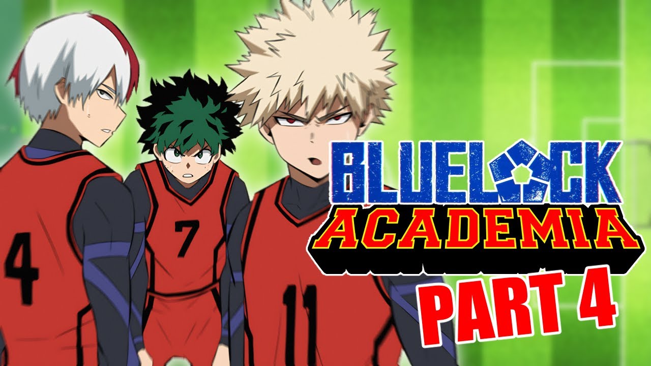 BLUELOCK ACADEMIA PT. 4 (Ft. MHA, DEMON SLAYER, HAIKYUU AND MORE ...