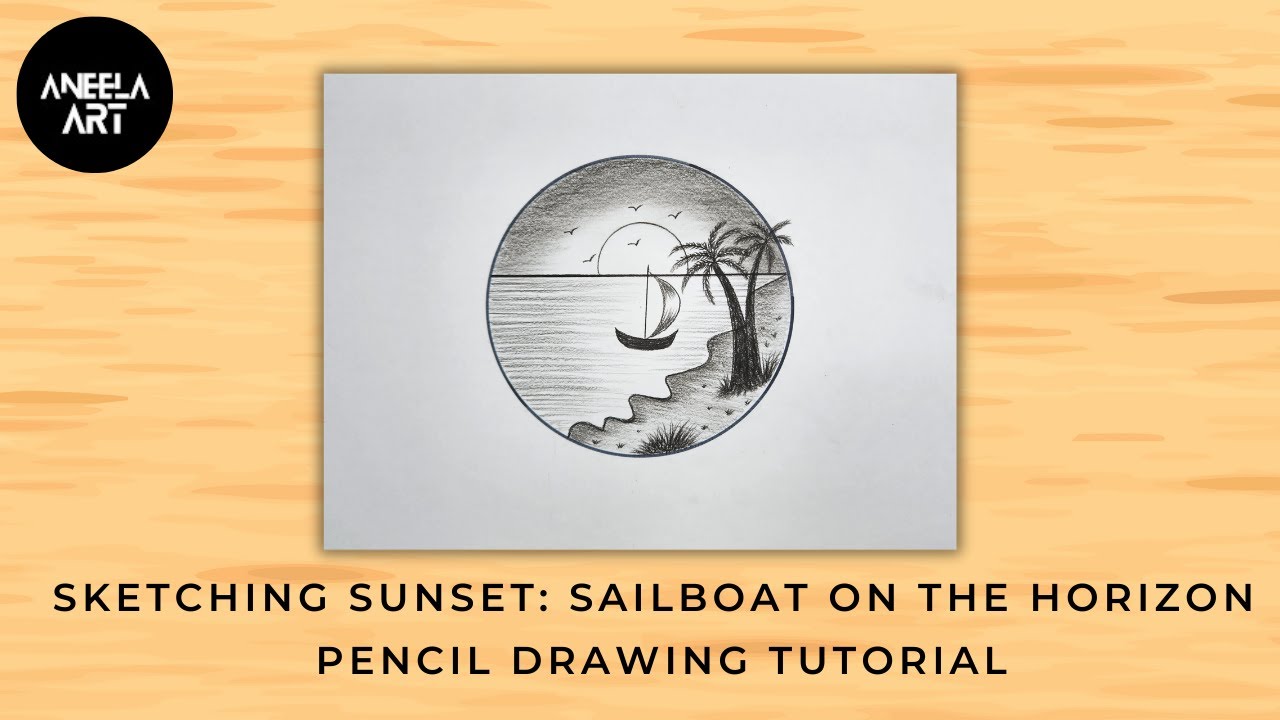 Sketching Sunset: Sailboat on the Horizon - Pencil Drawing Tutorial ...
