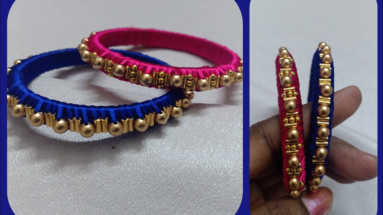 DIY How To Make Beaded Silk Thread Bangles | Designer Fancy Bangles At ...