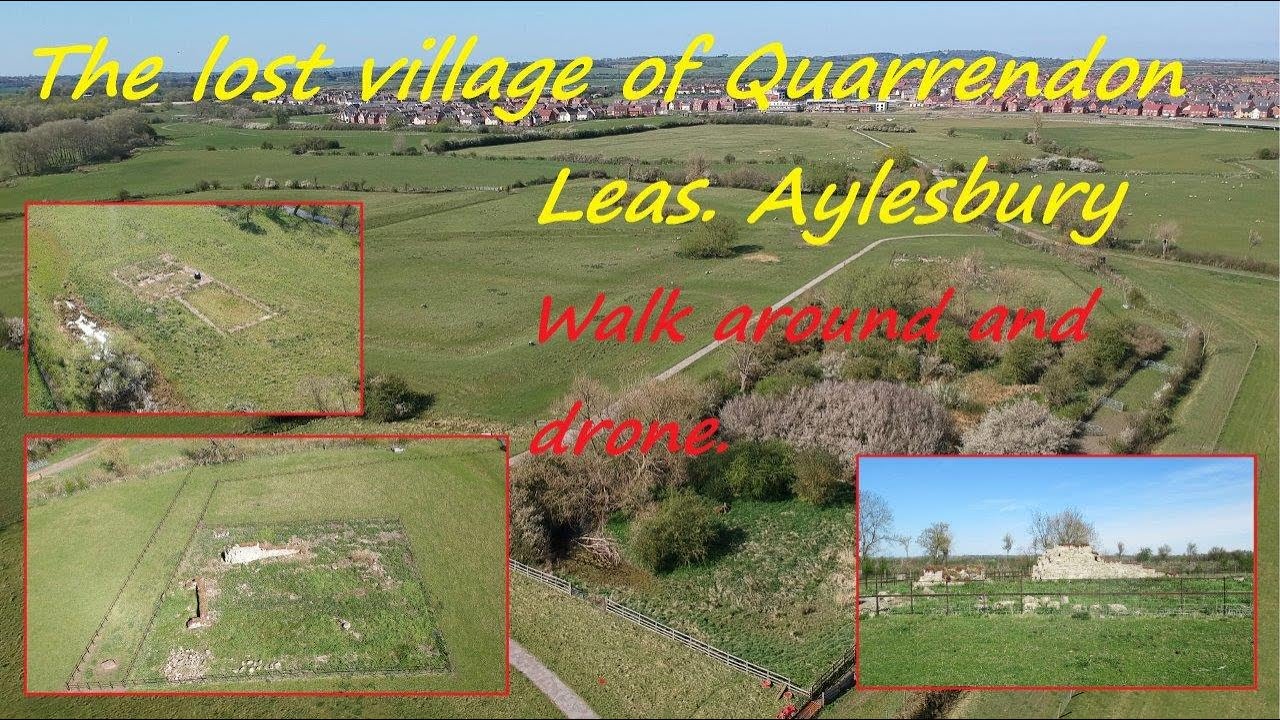 The lost village of Quarrendon Leas. Aylesbury, Buckinghamshire - YouTube