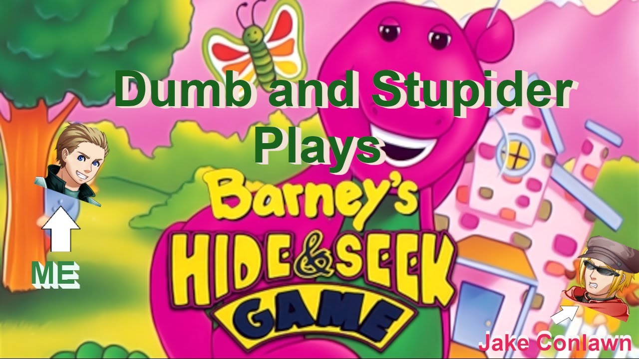 Dumb and Stupider plays barney's hide and seek game (feat Jake Conlawn ...