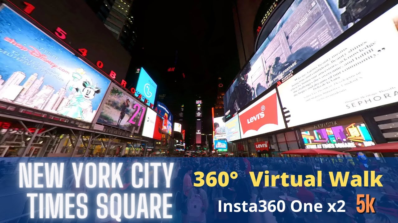 Virtual 360 Walk - Times Square New York City at night - Insta360 One ...
