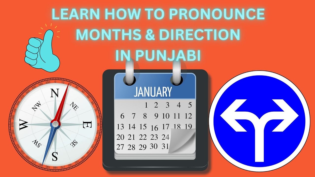 Do you Know, How to Say Months & Directions in Punjabi? Lets Learn ਆਓ ...